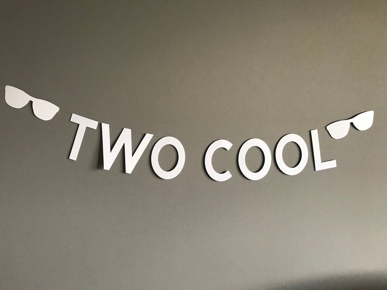 Two Cool Banner, Two Cool Birthday, Sunglasses Banner, Sunglasses Party ...