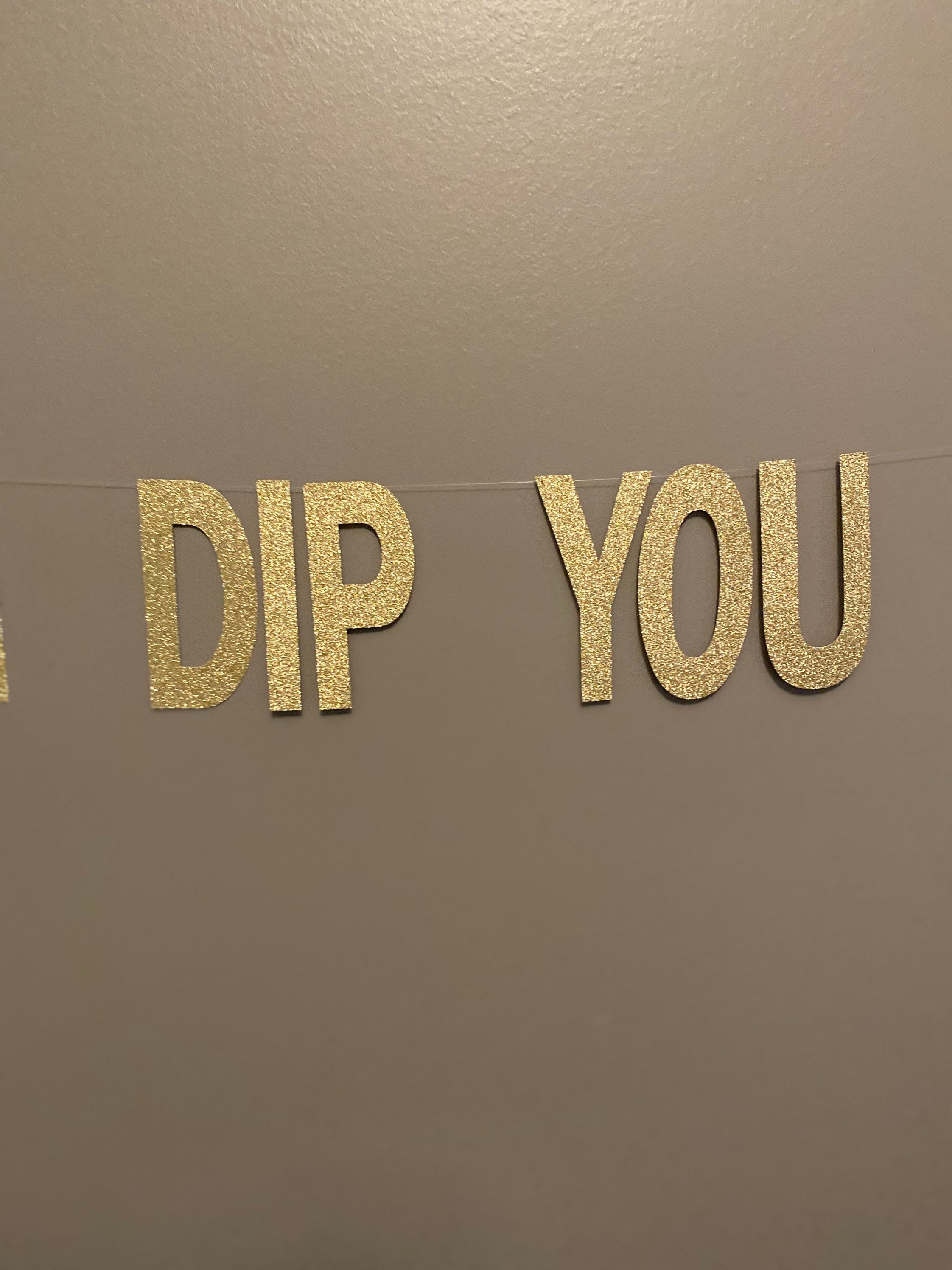 When I Dip You Dip We Dip Banner, When I Dip You Dip We Dip, 90's Party ...