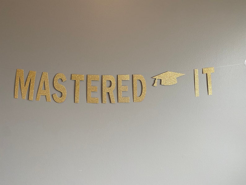 Mastered It Graduation Banner Masters Degree Grad Decor - Etsy