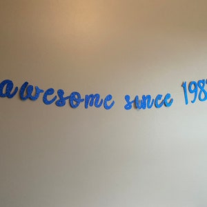 Awesome Since 1982 Banner Awesome Since 1982 40th Birthday - Etsy