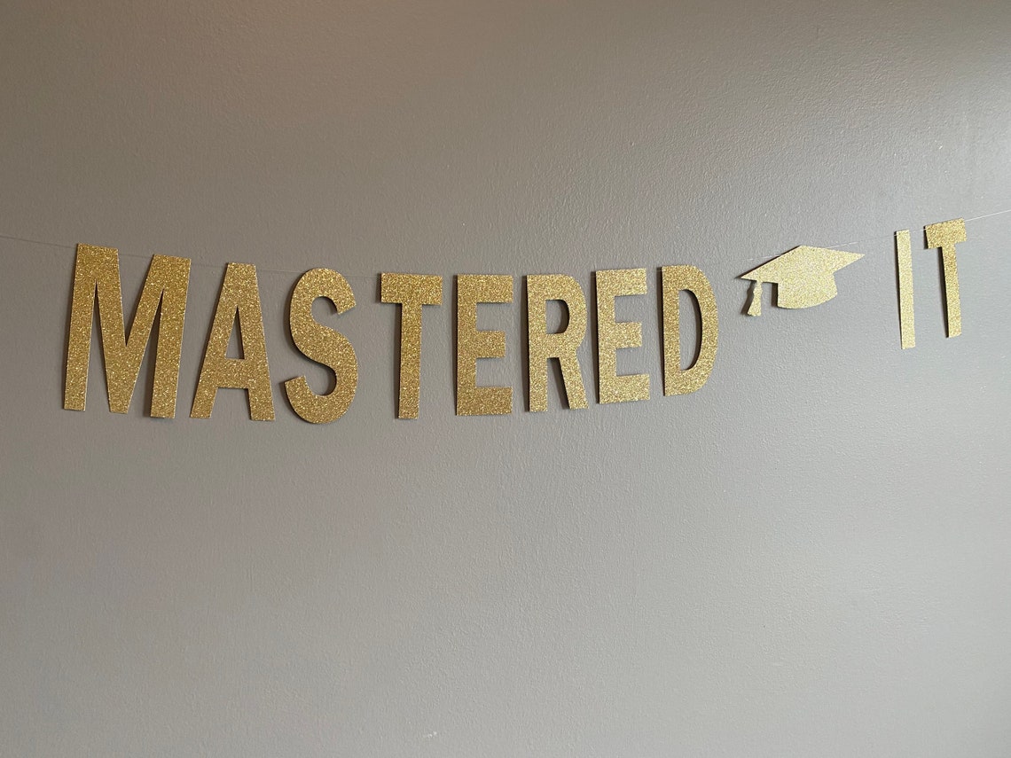 Mastered It Graduation Banner Masters Degree Grad Decor - Etsy