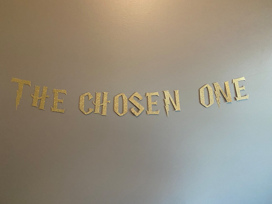 The Chosen One Banner the Chosen One Wizard Party Wizard - Etsy