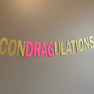 Condragulations Banner, Condragulations, Sashay Away, Drag Party ...