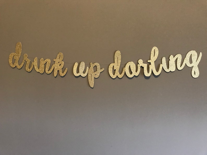 Drink Up Darling Banner 21st Birthday Banner Bridal Shower | Etsy
