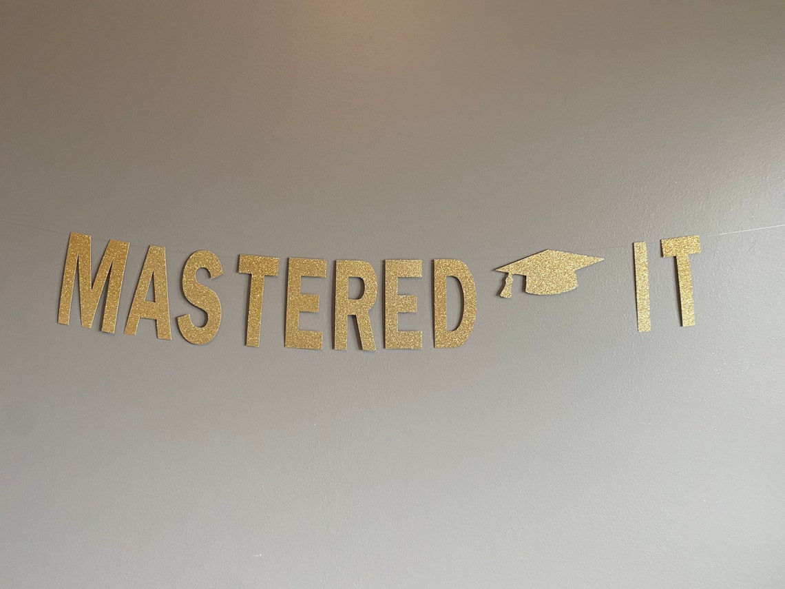 Mastered It Graduation Banner Masters Degree Grad Decor - Etsy