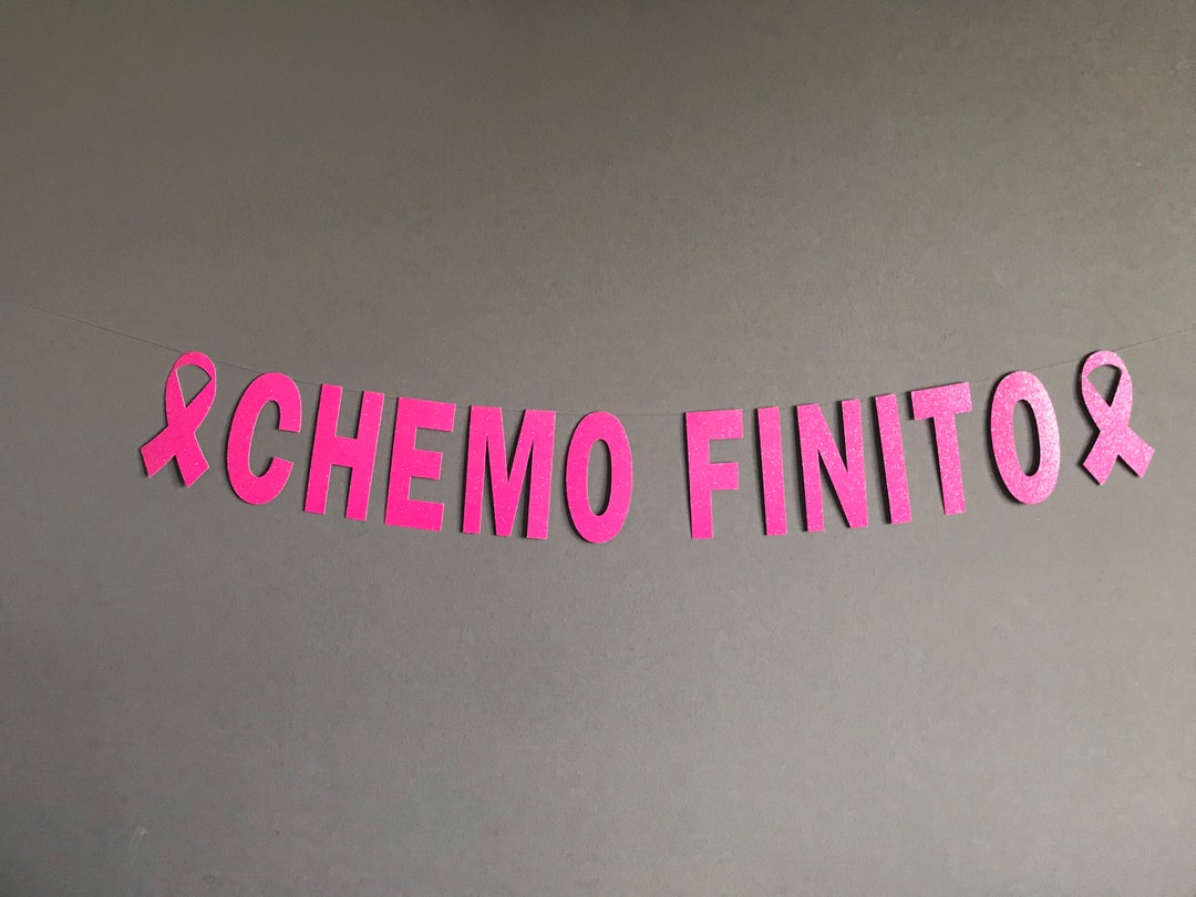 Chemo Finito Banner, Chemo Finito, I Beat Cancer Banner, Cancer ...
