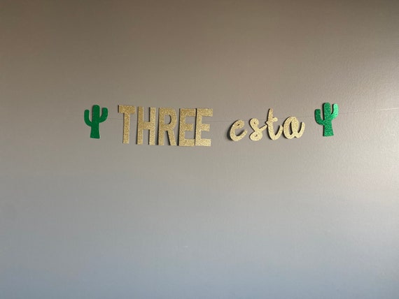 Three Esta Party Decor Third Birthday Fiesta Theme Party - Etsy