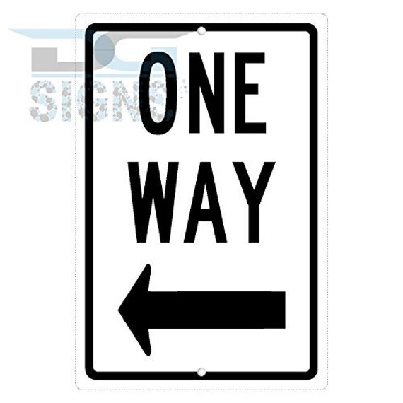 One Way With Left Arrow Aluminum Sign Street and Safety Sign | Etsy