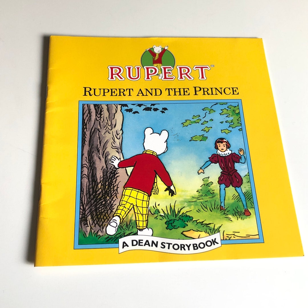 RUPERT and the Prince A Dean Storybook 1993 Printed in Italy Rupert ...