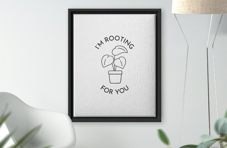 I'm Rooting for You, Digital Download, PNG, PDF, Transparent Background ...