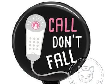 Call Dont Fall Badge Reel - Etsy