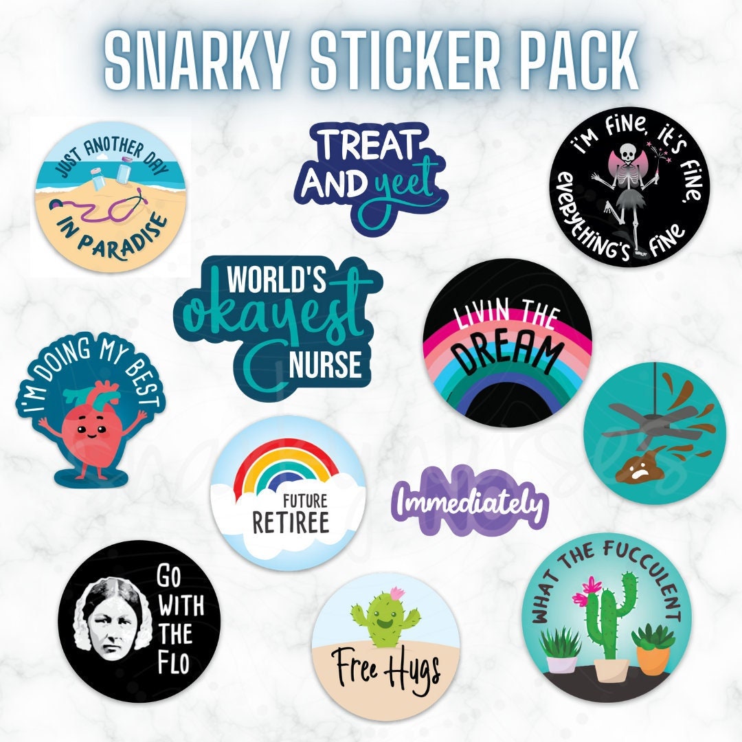 Snarky Sticker Pack | Funny Nurse Water Bottle Stickers | Nursing ...