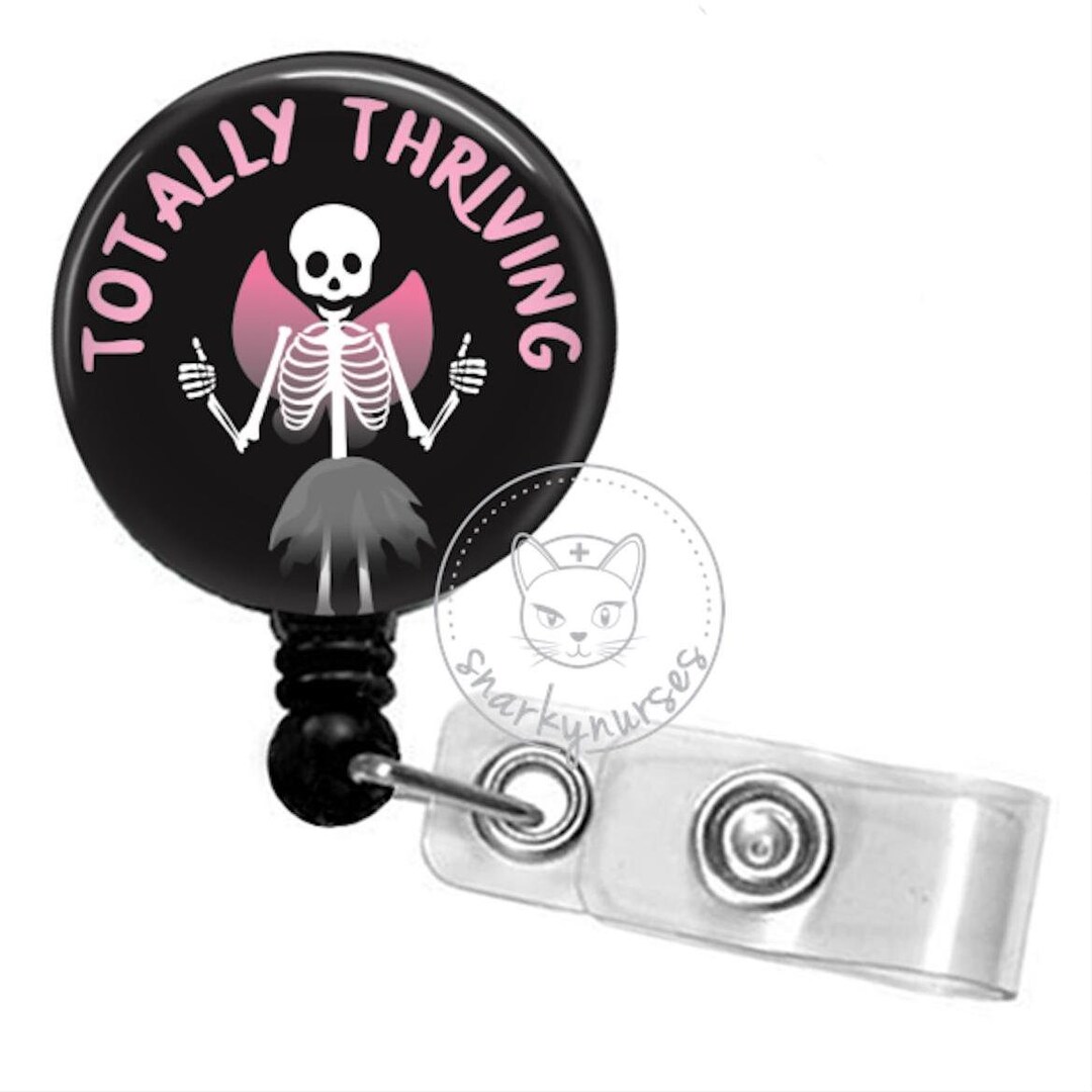 Totally Thriving Skeleton Badge Reel - Funny Badges - ID Badges - Cute ...