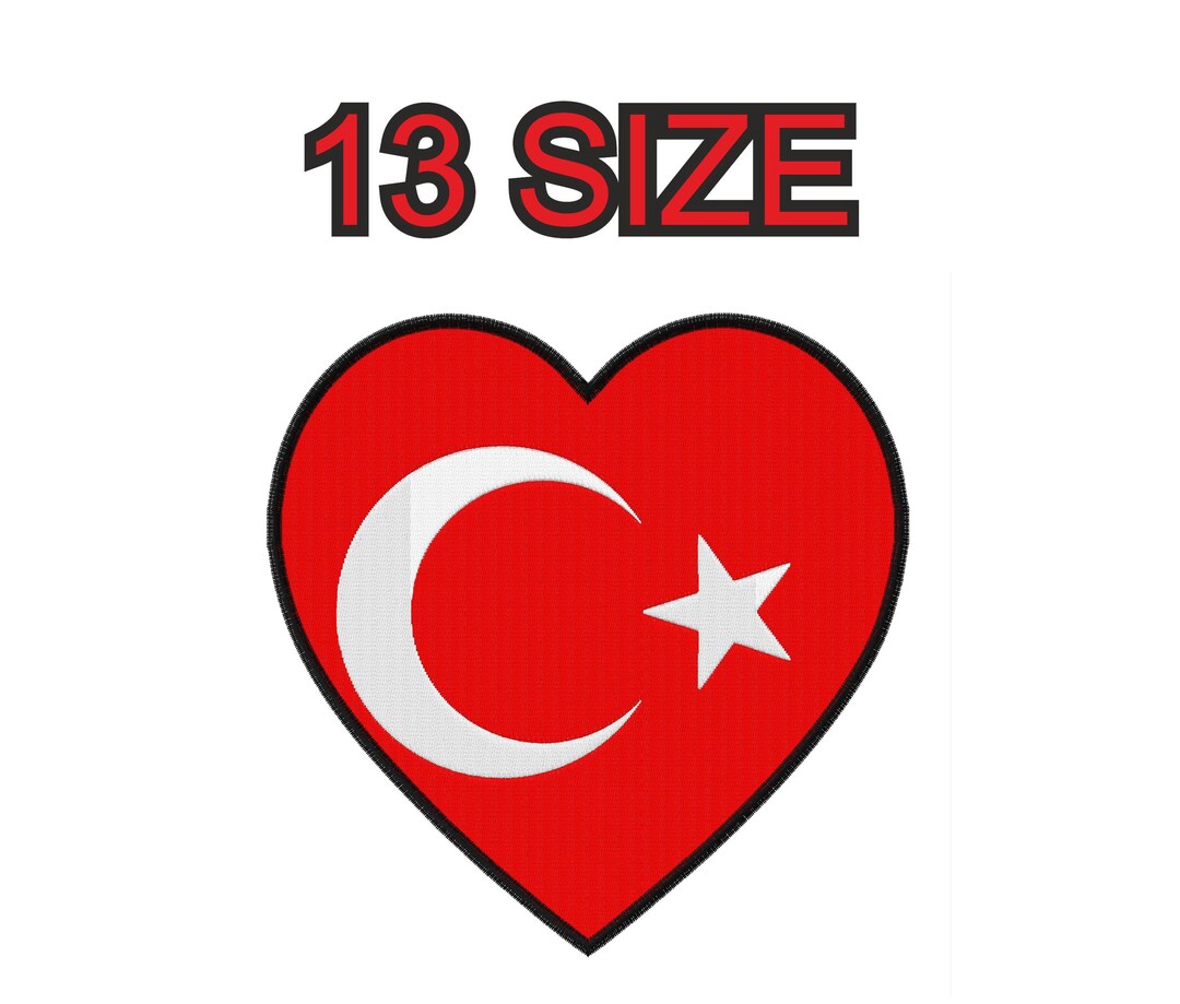 Embroidery Design Flag Turkey Heart Country Multiple Size Patch Instant ...
