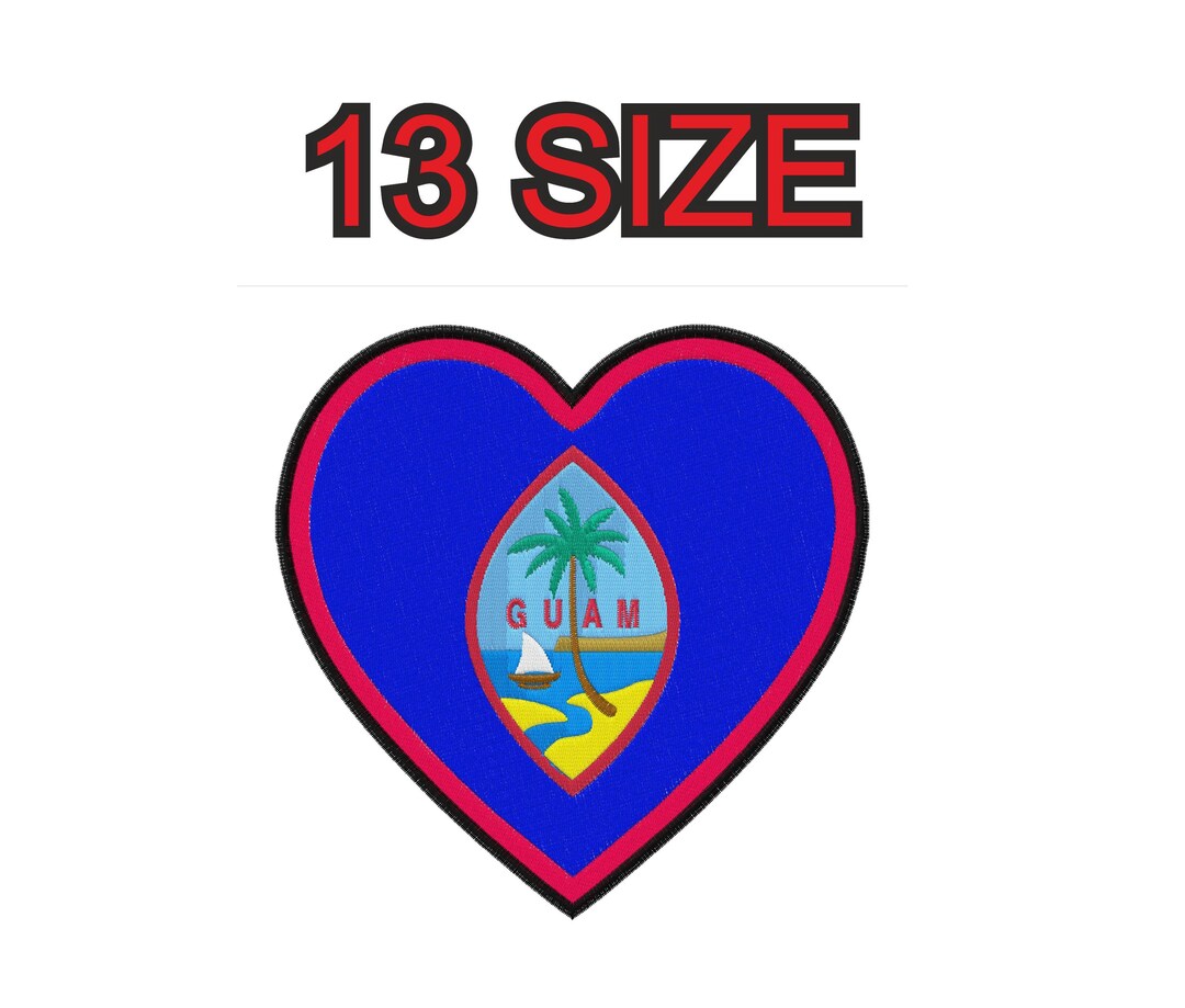 Embroidery Design Flag Guam Heart Multiple Size Patch Instant Download ...