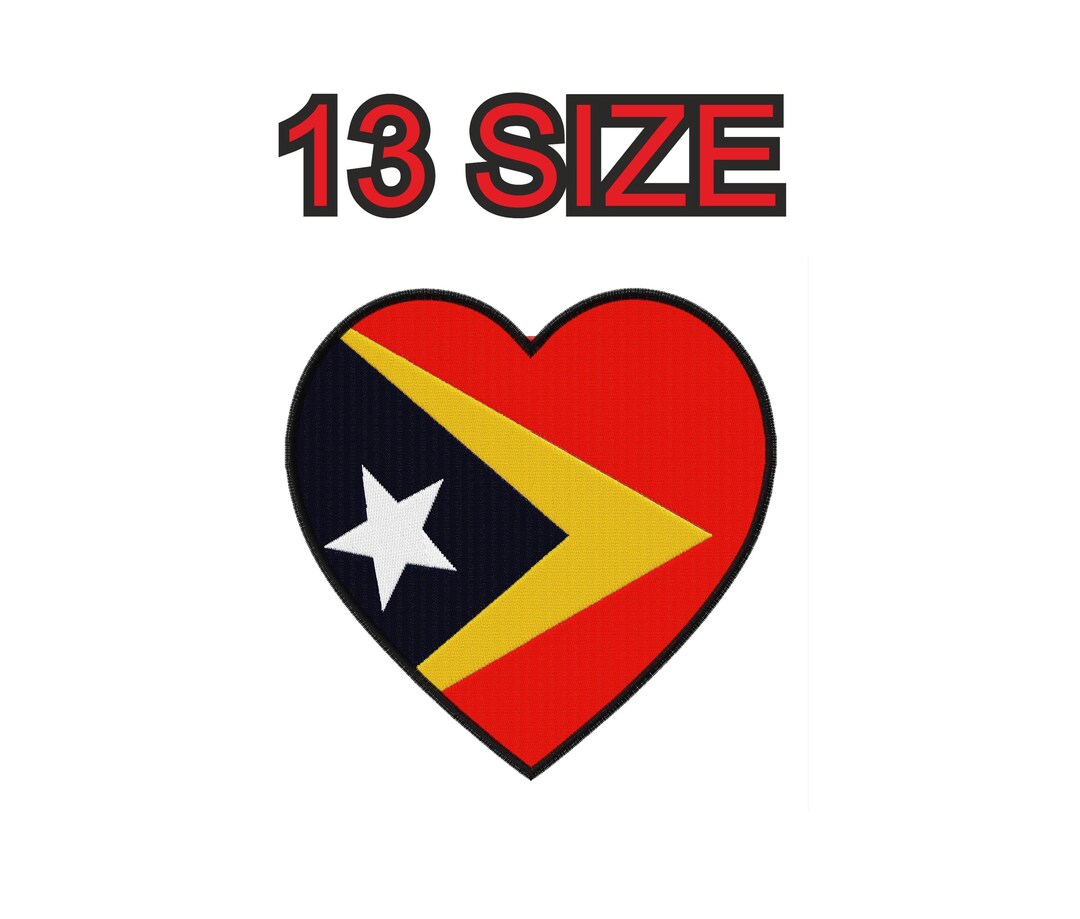 Embroidery Design Flag Timor Leste Heart Country Multiple Size Patch ...