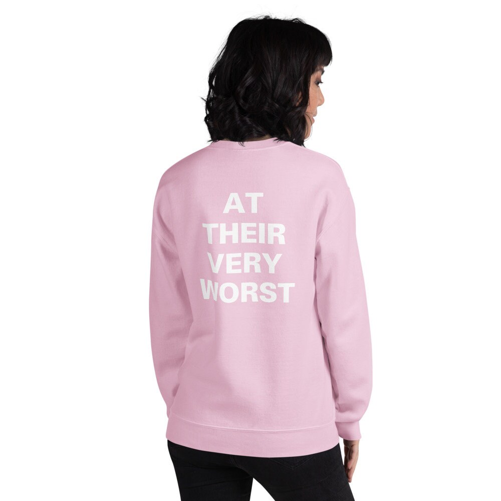 At Their Very Worst FRONT AND BACK Unisex Gildan Sweatshirt - Etsy