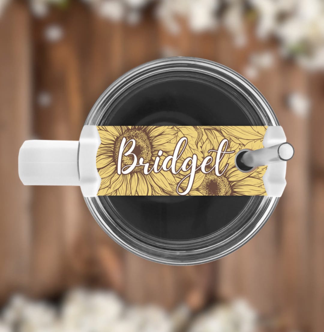 40oz 30oz Stanley Name Plate, Sunflower Stanley Plate, Personalized ...