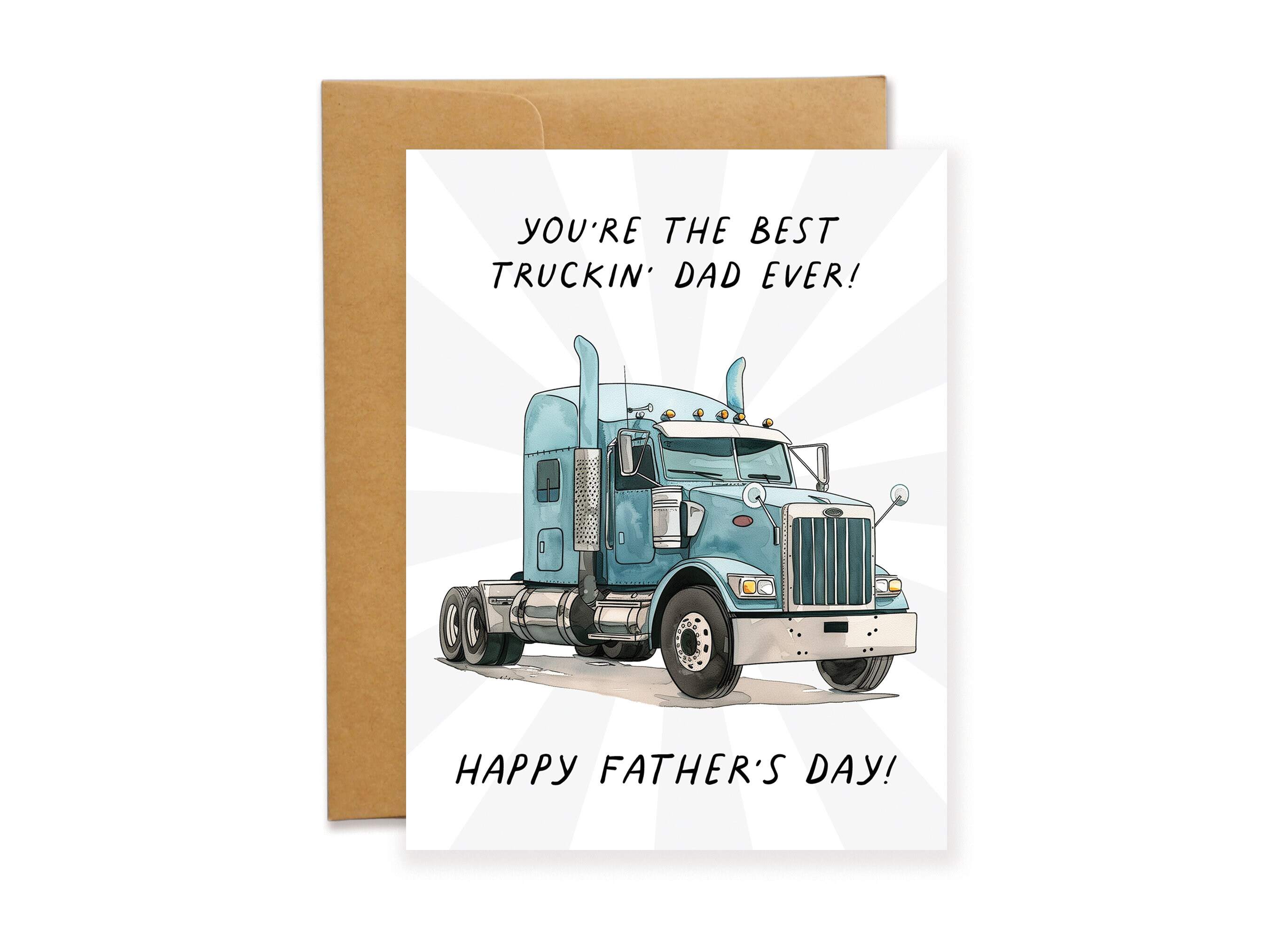 You're the Best Truckin' Dad Ever Father's Day Card, Semi Truck ...