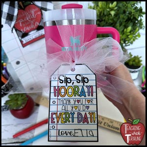 Sip, Sip Hooray! Tumbler Tag for Teacher Appreciation Gift - Etsy