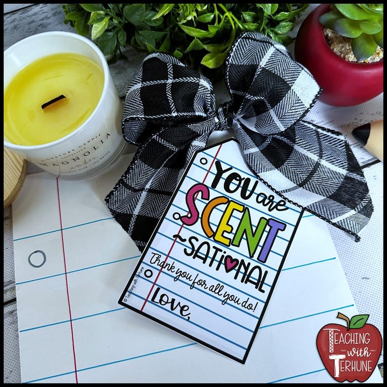 Scent-sational Teacher Gift Tag Printable for Teacher Appreciation or ...