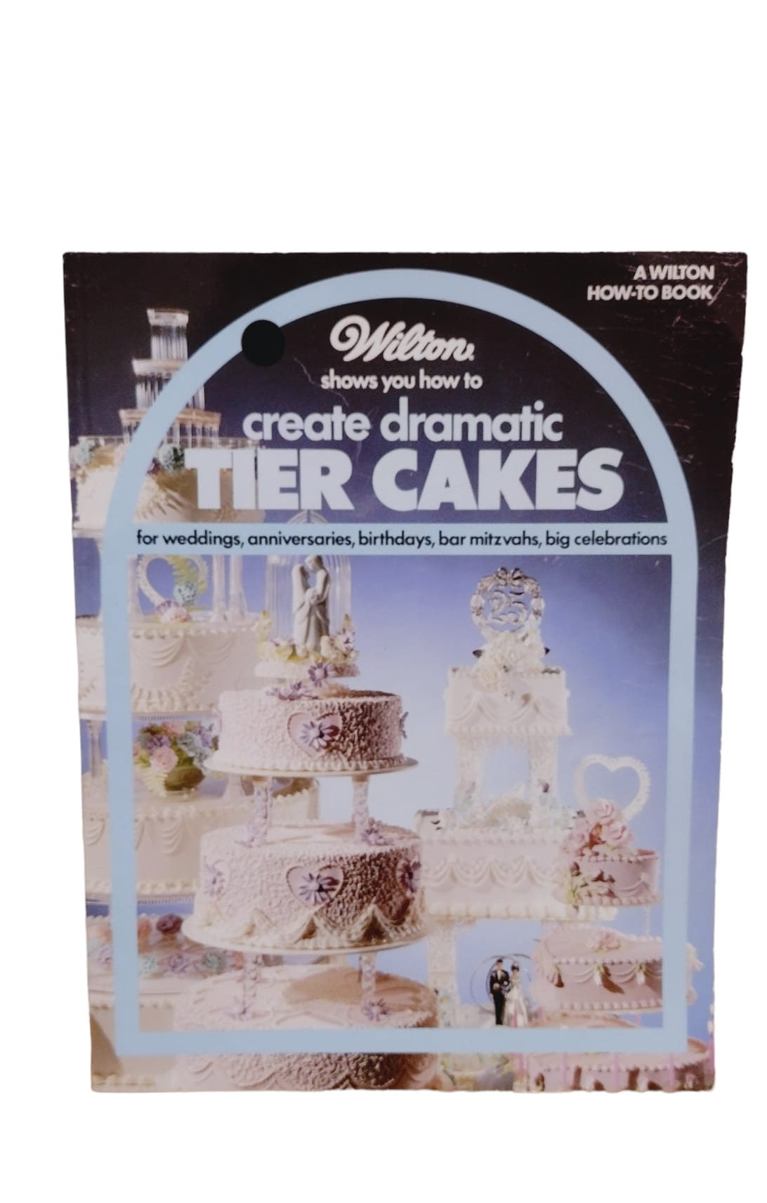 1985 Wilton Cake Book How to Create Dramatic Tier Cakes - Etsy