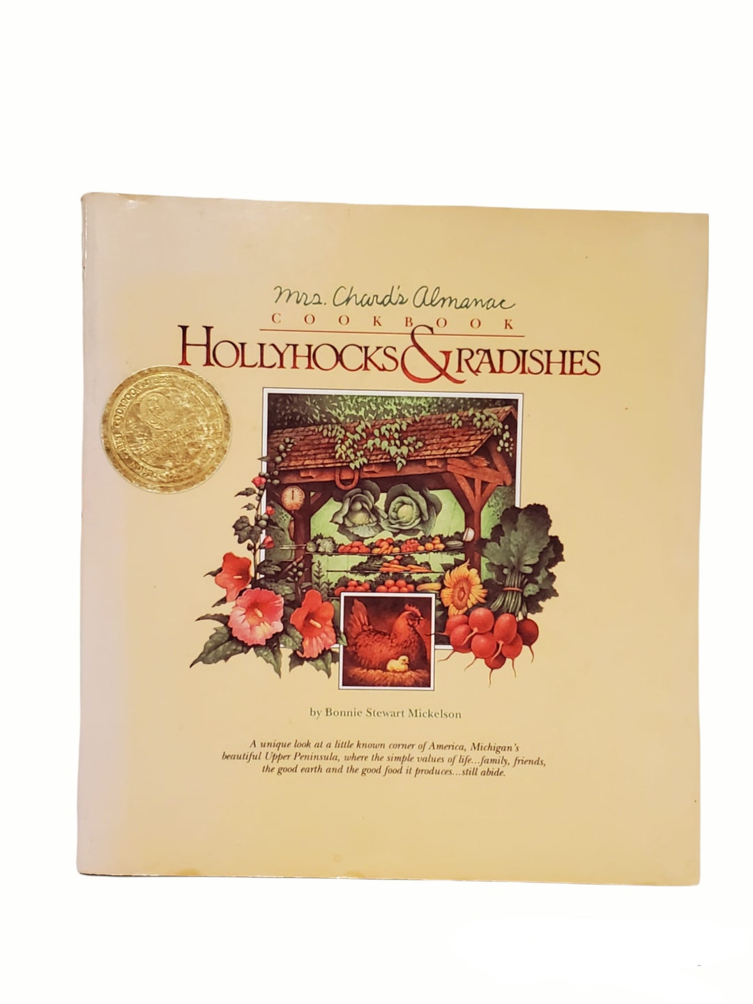 1989 Hollyhocks and Radishes Mrs Chards's Almanac Cookbook by Bonnie ...