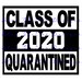 Digital Download File, Class of 2020 Senior Quarantined, SVG,PNG ...