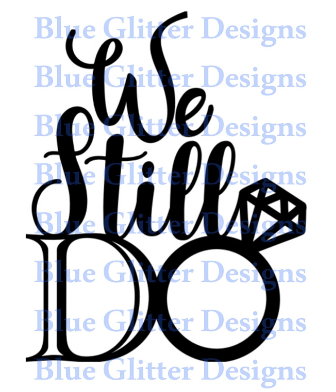 Digital Download File, We Still Do Cutting File, SVG, DXF, PNG - Etsy