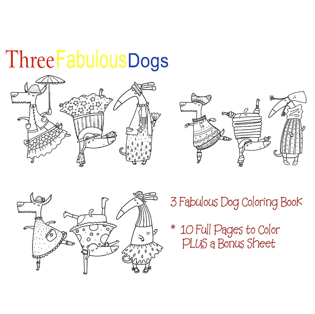PRINTABLE "three Fabulous Dogs Coloring" - 10 Pages of Coloring - Etsy