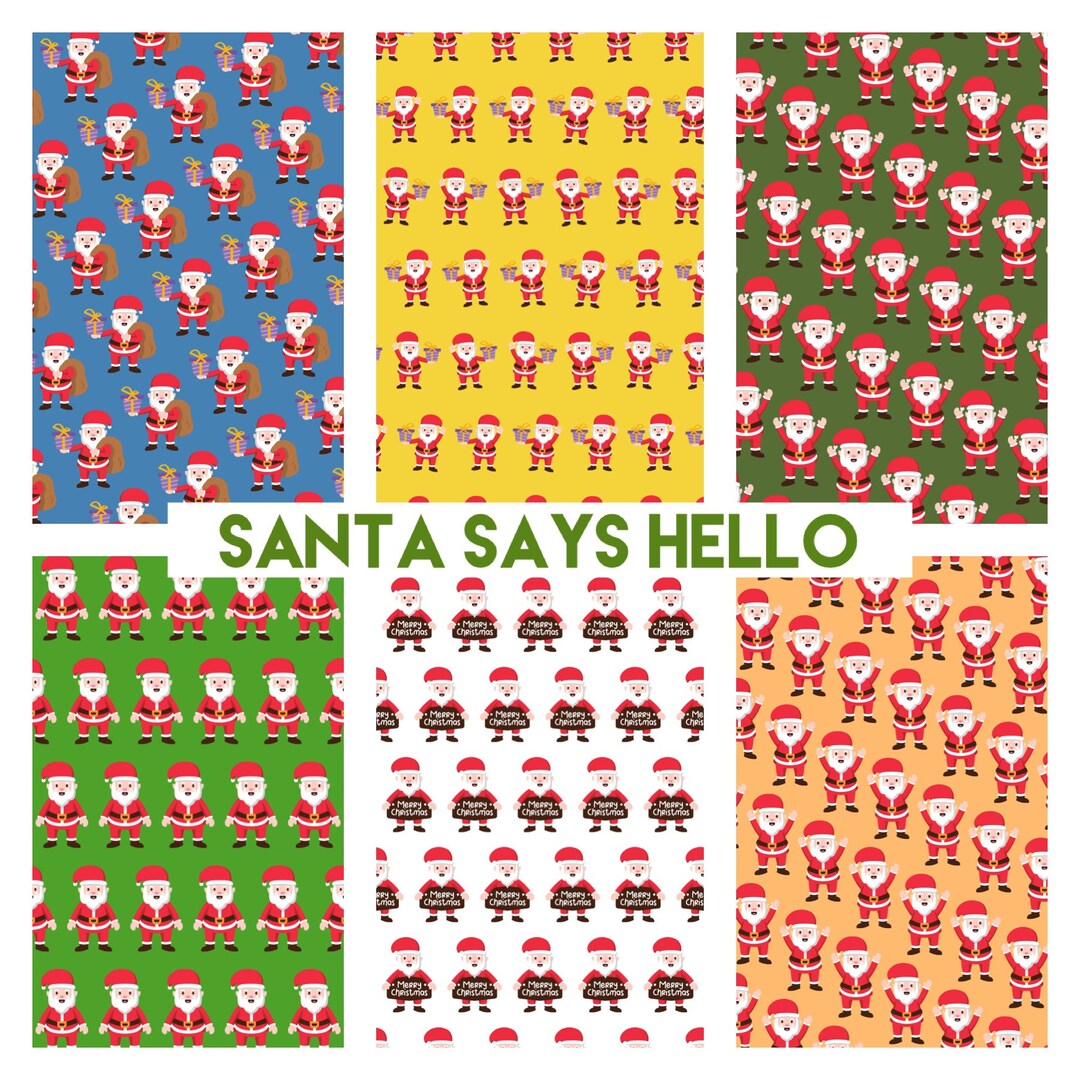 PRINTABLE “santa Says Hello” Digital Paper Pack - Etsy UK