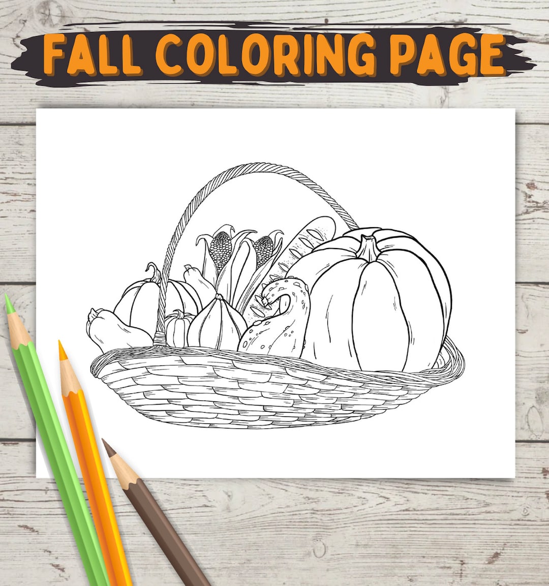 Autumn Harvest Basket Coloring Page, Pumpkins, Gourds (digital Download ...