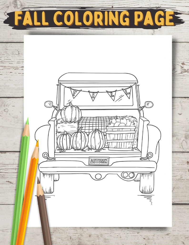Fall Coloring Page, Pickup Truck Carrying Pumpkins, Farm Truck, Autumn ...