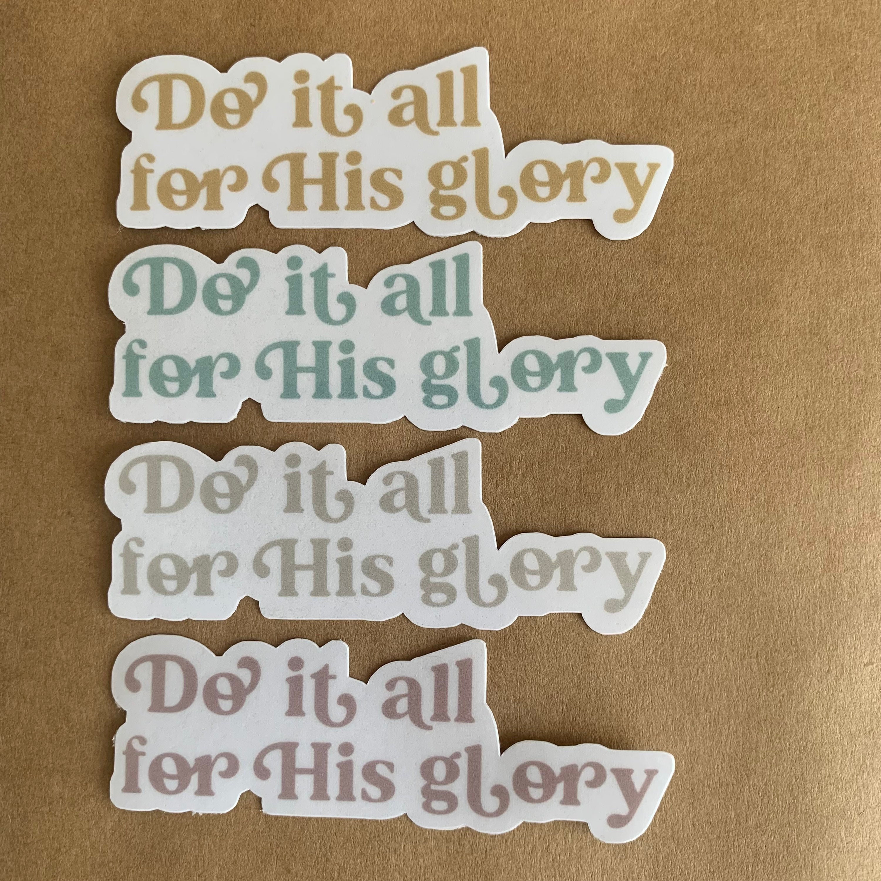Do It All for the Glory of God Sticker 1 Corinthians 10:31 | Etsy