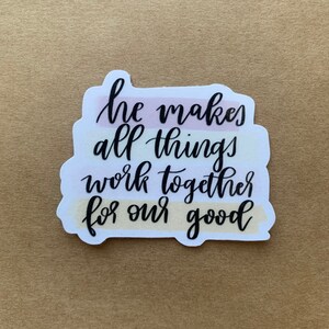 He Makes All Things, Christian Sticker, Bible Verse Sticker, Christian ...