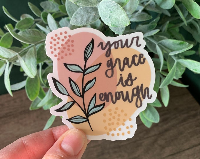 Clear Vinyl Sticker, Your Grace is Enough, Christian Sticker Pack ...