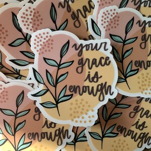 Clear Vinyl Sticker, Your Grace is Enough, Christian Sticker Pack ...
