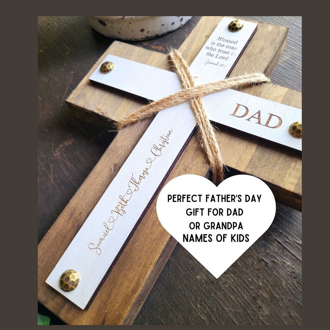 Unique Gift for Fathers Day From Children, Custom Solid Wood Cross for ...