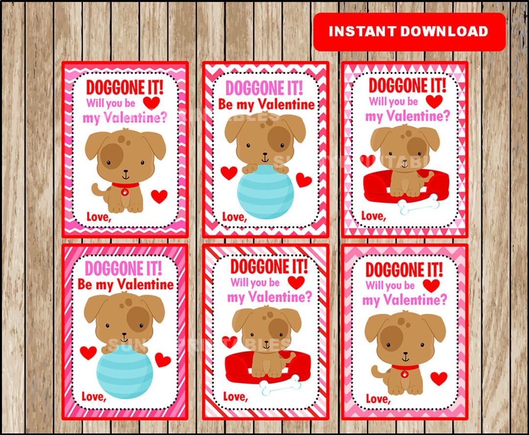 Dog Valentine Cards , Doggone It Be My Valentine Cards , Printable ...