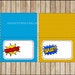 Superhero Food Labels; Printable Super Hero Tent Cards, Superhero Party ...
