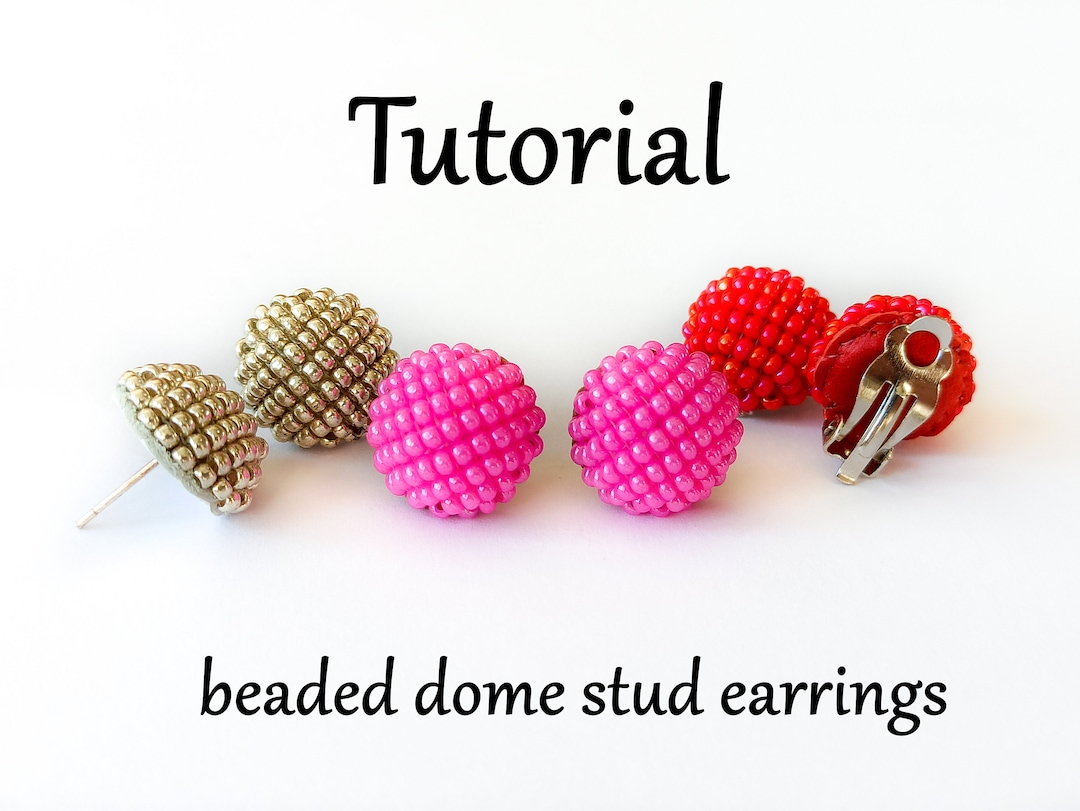 Beading Tutorial Beaded Dome Stud Earrings - Jewelry Making Beadwork ...