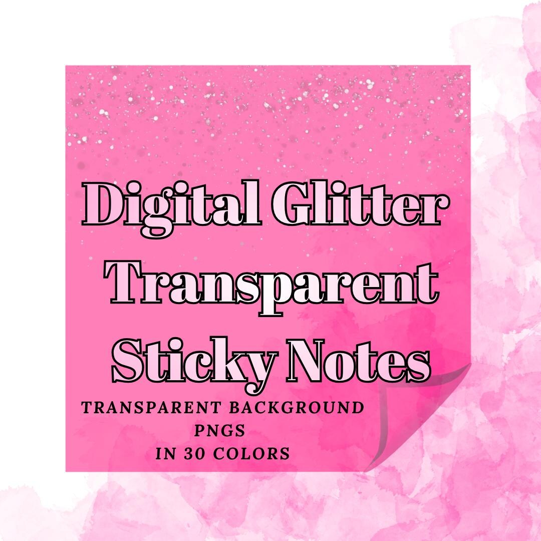 Digital Glitter Sticky Notes | Transparent Pngs, 30 Colors (digital ...