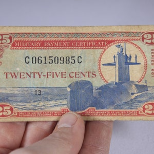 Vintage Military Payment Certificate Series 681 for 25 Cents, Old US ...