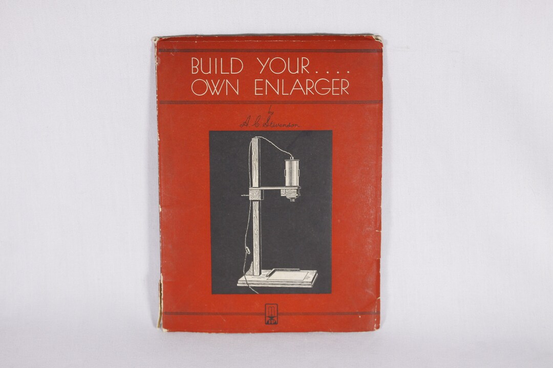 Vintage 1942 'build Your Own Enlarger' Book: 1st Edition Darkroom DIY ...