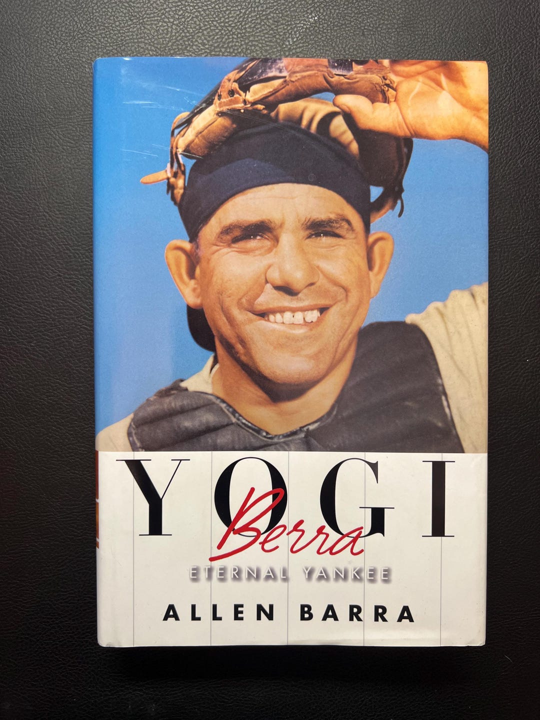 Yogi Berra - Eternal Yankee by Allen Barra - First Edition (copyright ...