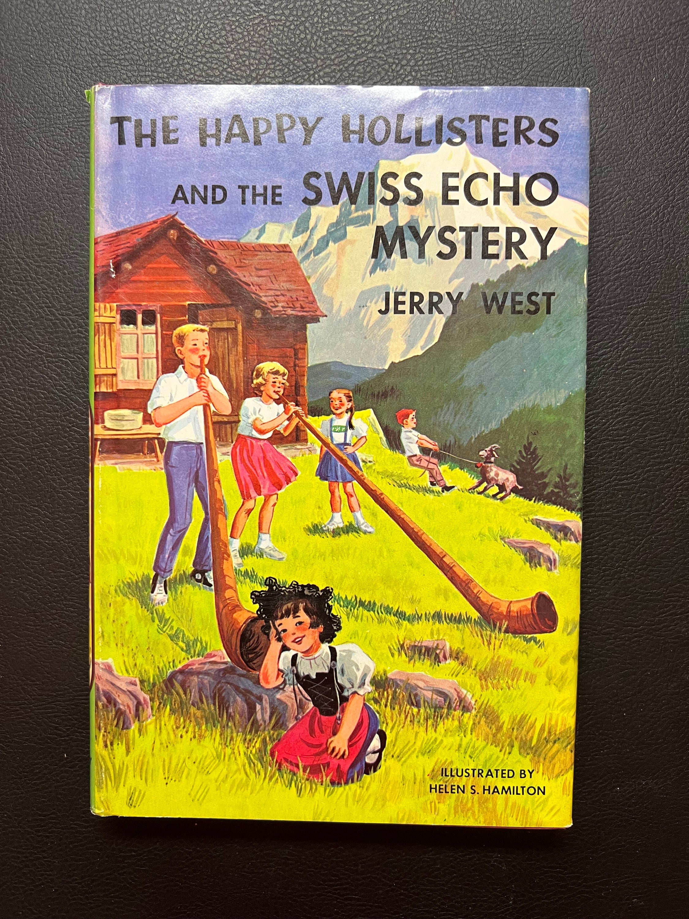 The Happy Hollisters and the Swiss Exho Mystery by Jerry West ...