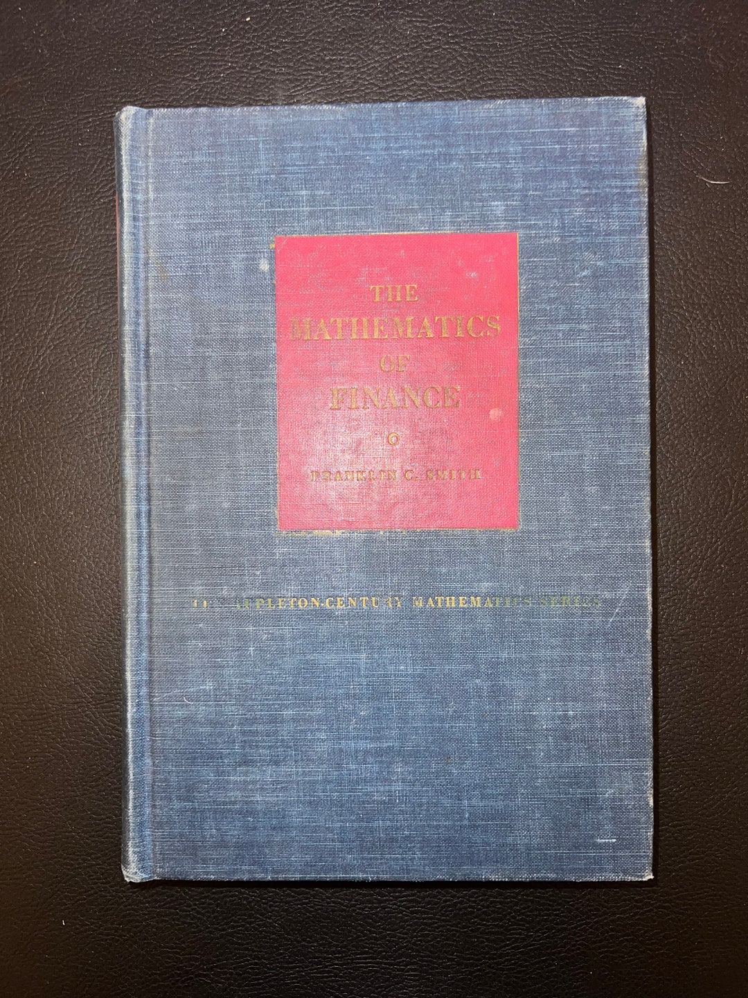 The Mathematics of Finance by Franklin Smith (copyright 1951) - Etsy