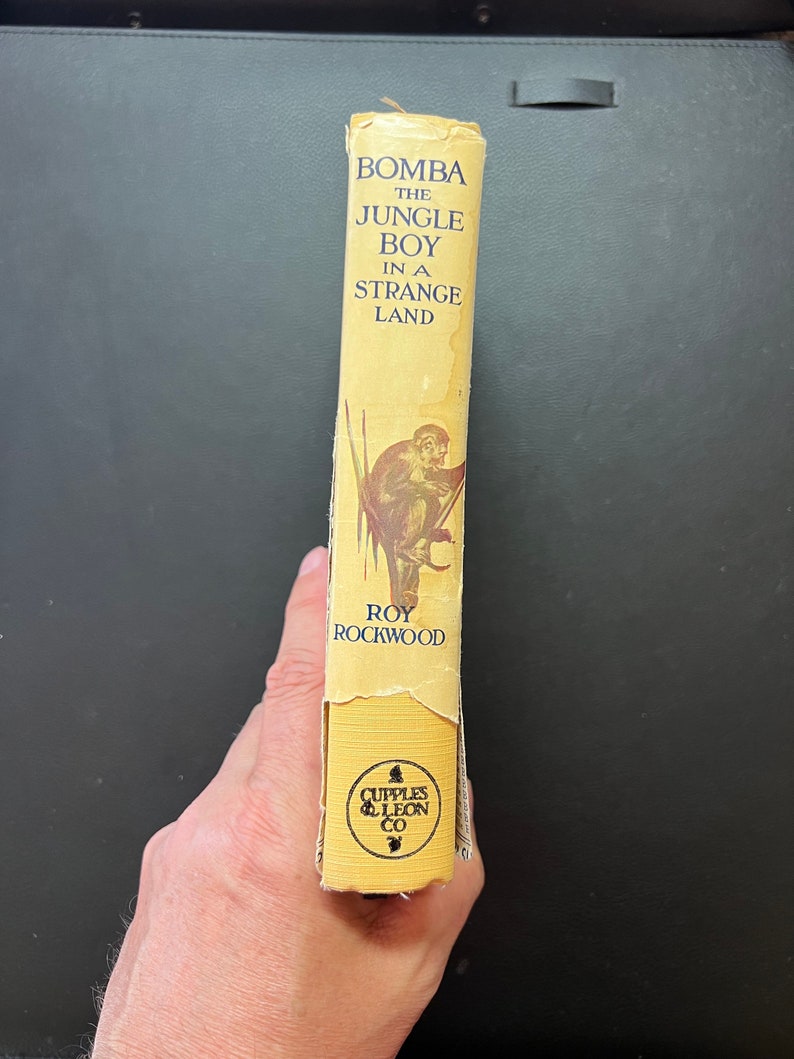 Bomba the Jungle Boy in A Strange Land by Roy Rockwood (copyright 1931 ...