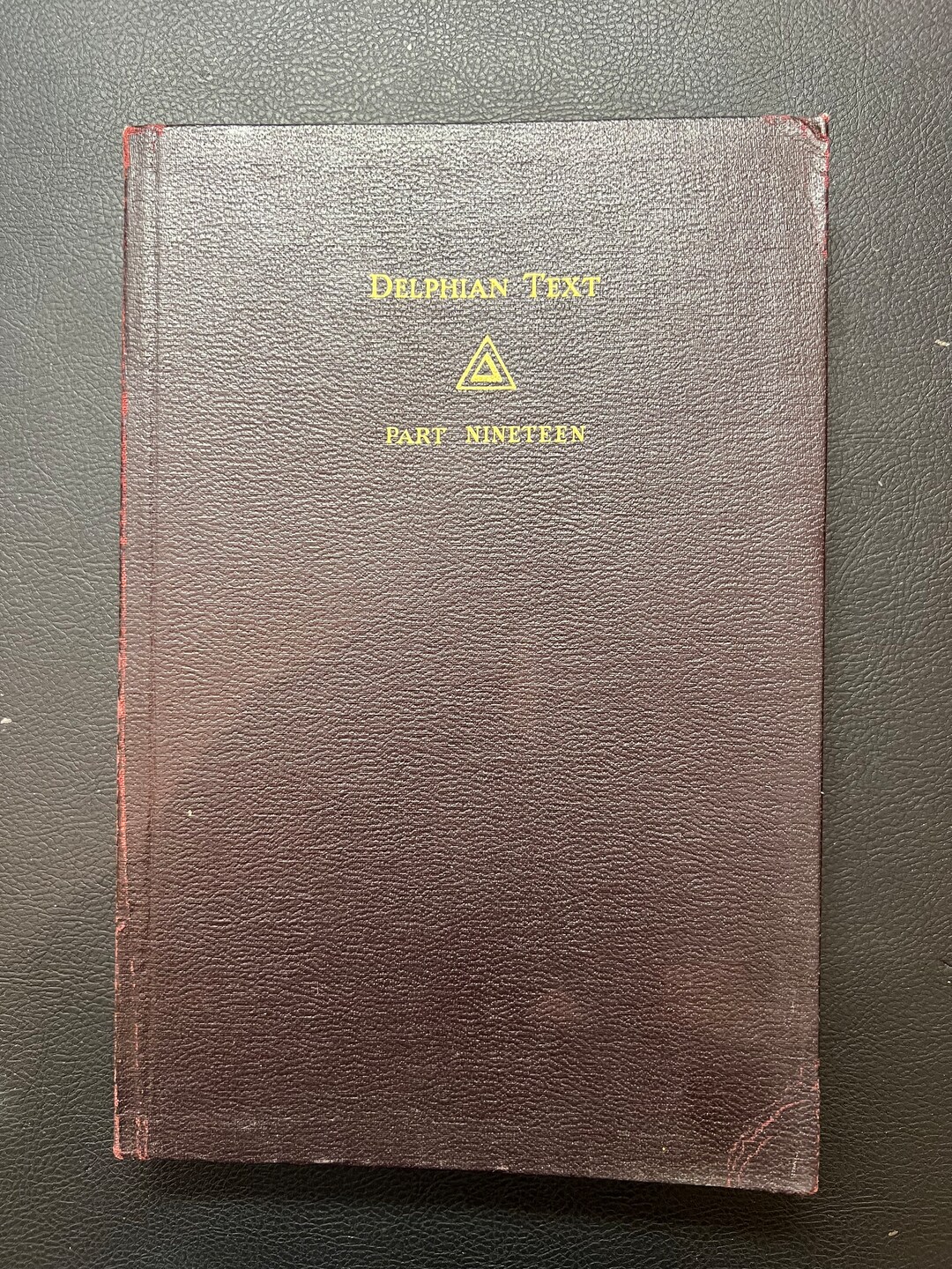 Delphian Text Part Nineteen Prepared by the Delphian Society (copyright ...
