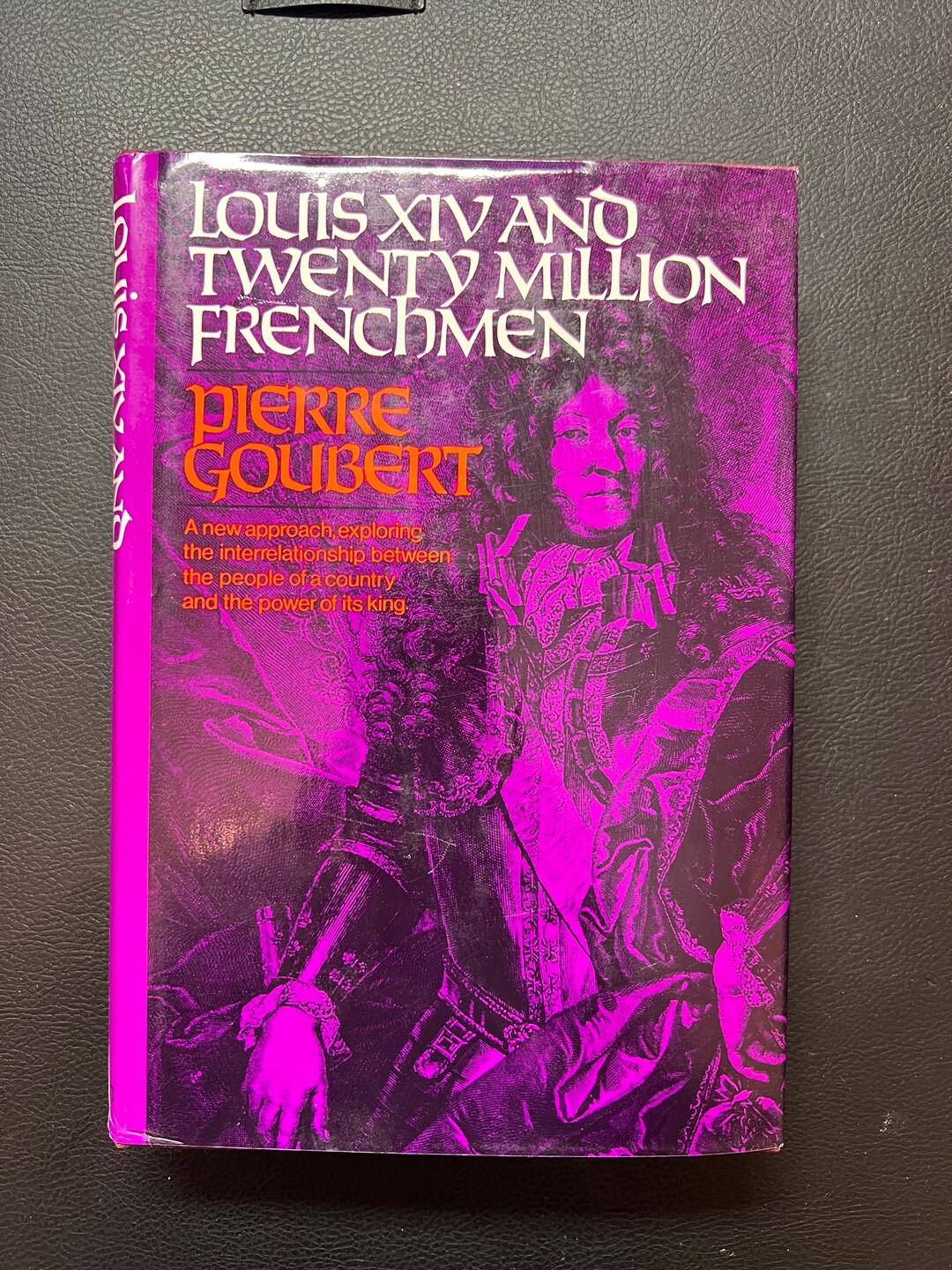 Louis XIV and Twenty Million Frenchmen by Pierre Goubert - First ...